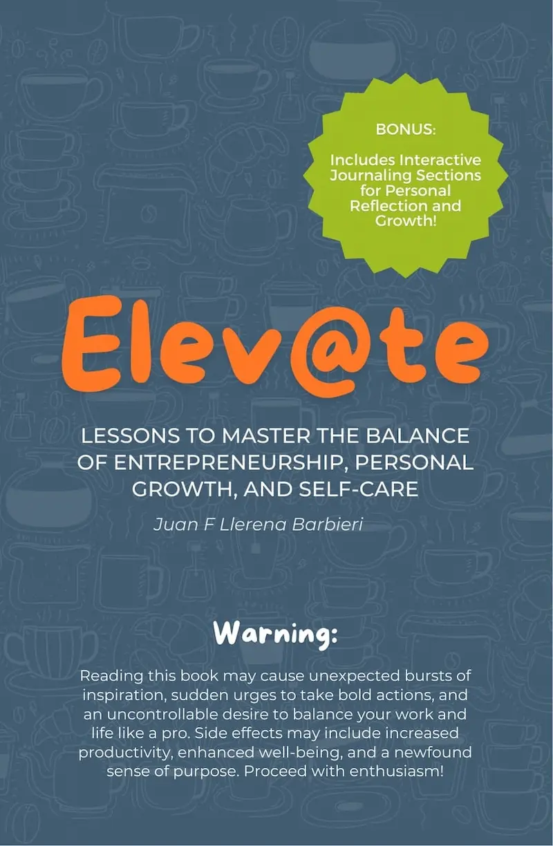 Elevate: master the balance of entrepreneurship & personal growth